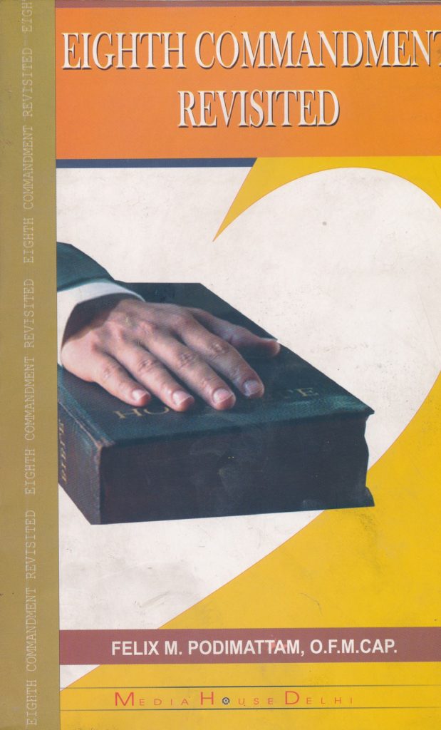 Eighth Commandment Revisited - Media House